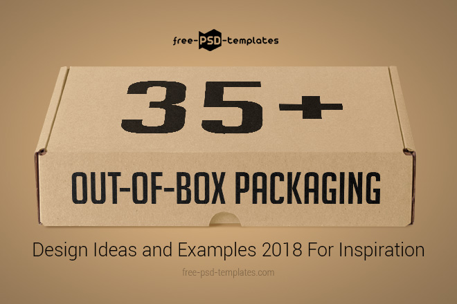 35+ Out-of-Box Packaging Design Ideas and Examples 2018 For Inspiration ...